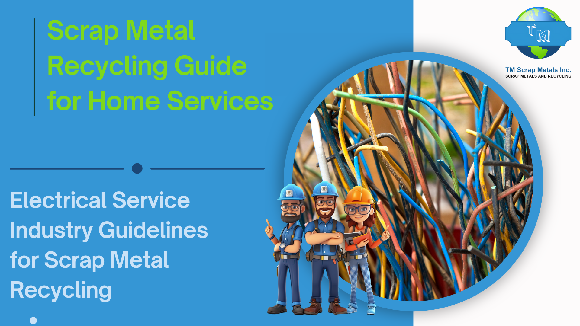 Electrical Service Industry Guidelines for Scrap Metal Recycling | TM ...
